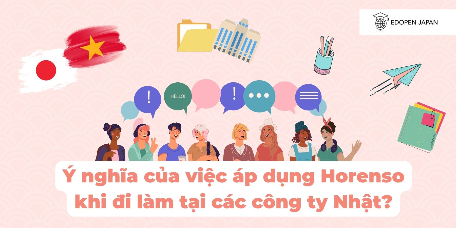 3 phút hiểu Horenso là gì – Bí quyết đi làm hiệu quả tại doanh nghiệp ...