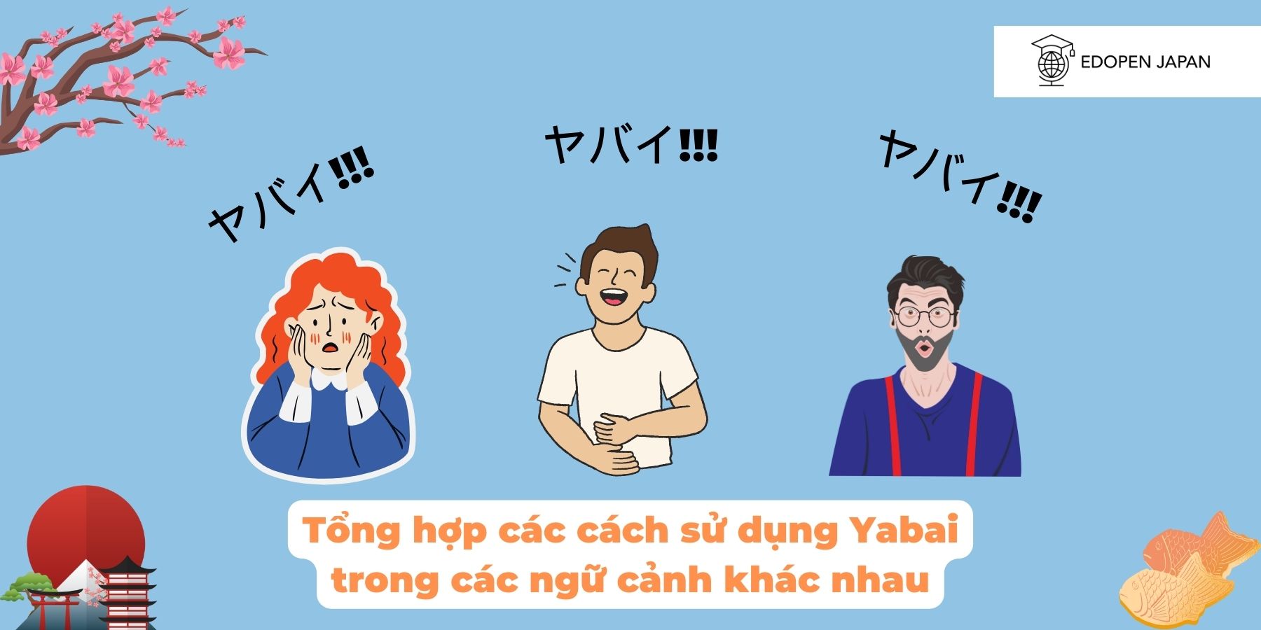 Yabai là gì? Ý nghĩa, ngữ cảnh, cách sử dụng và các từ lóng tiếng Nhật ...