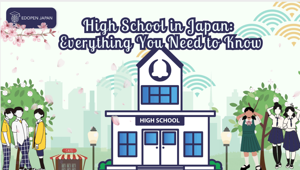 High School in Japan: Everything You Need to Know - EDOPEN Japan