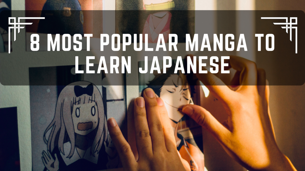 8 Most Popular Manga to Learn Japanese - EDOPEN Japan