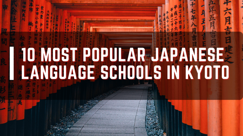 10 Popular Japanese Language Schools in Kyoto - EDOPEN Japan