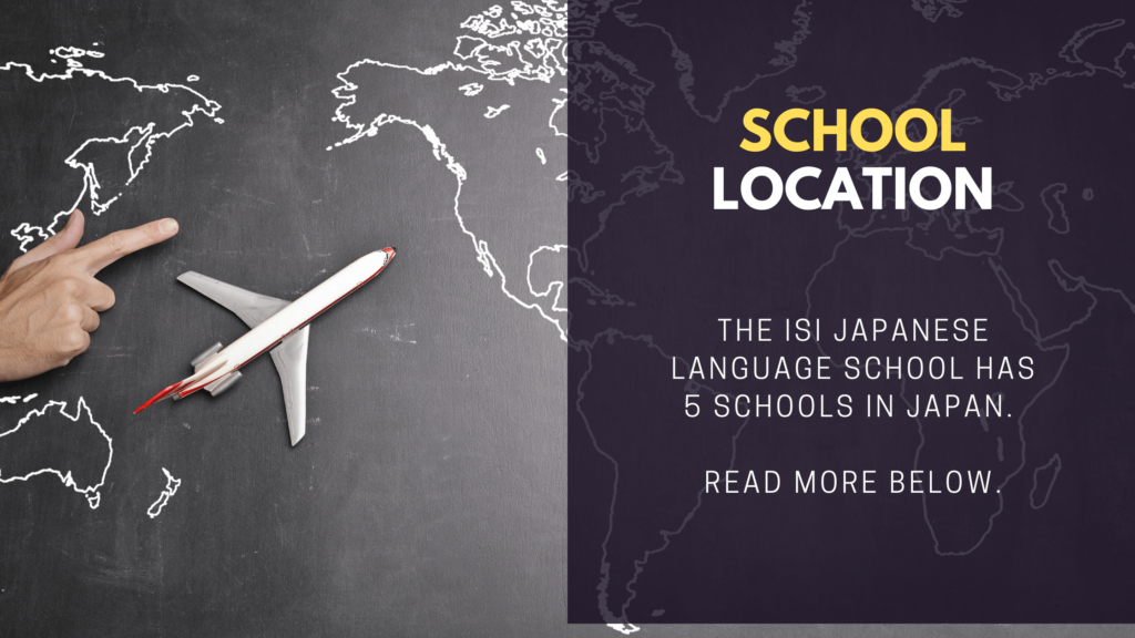 ISI Japanese Language School | All Important Things You Need to Know ...