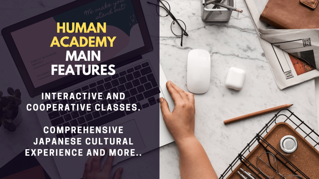 Human Academy Japanese Language School | A-Z Great Things You Need to ...