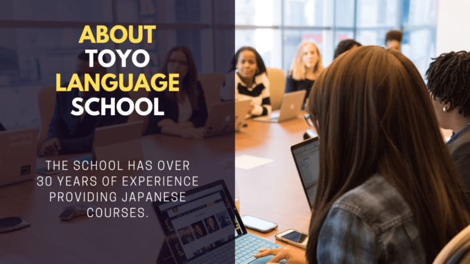Toyo Language School (TLS) | A-Z Great Features You Need to Know ...