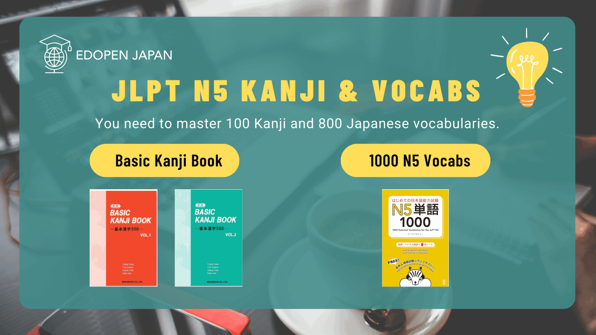 10 Most Famous & Powerful Textbooks to Pass JLPT N5 - EDOPEN Japan