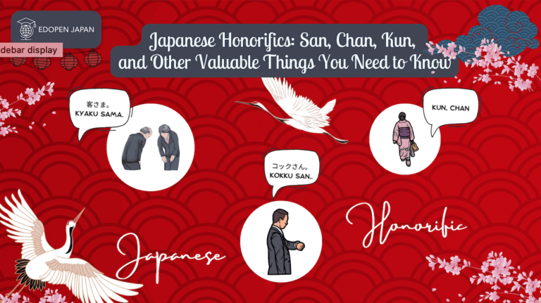 Japanese Honorifics: San, Chan, Kun, and Other Valuable Things You Need ...