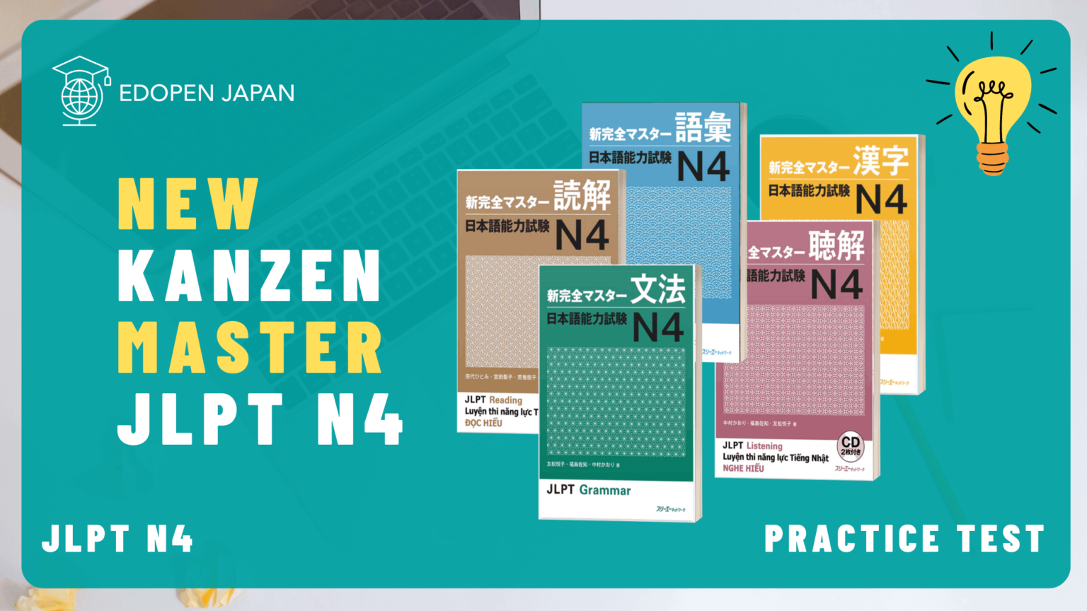10 Most Powerful Textbooks to Pass JLPT N4 You Need to Know - EDOPEN Japan