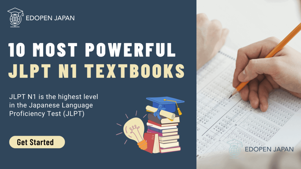 10 Most Famous & Powerful Textbooks to Pass JLPT N1 - EDOPEN Japan
