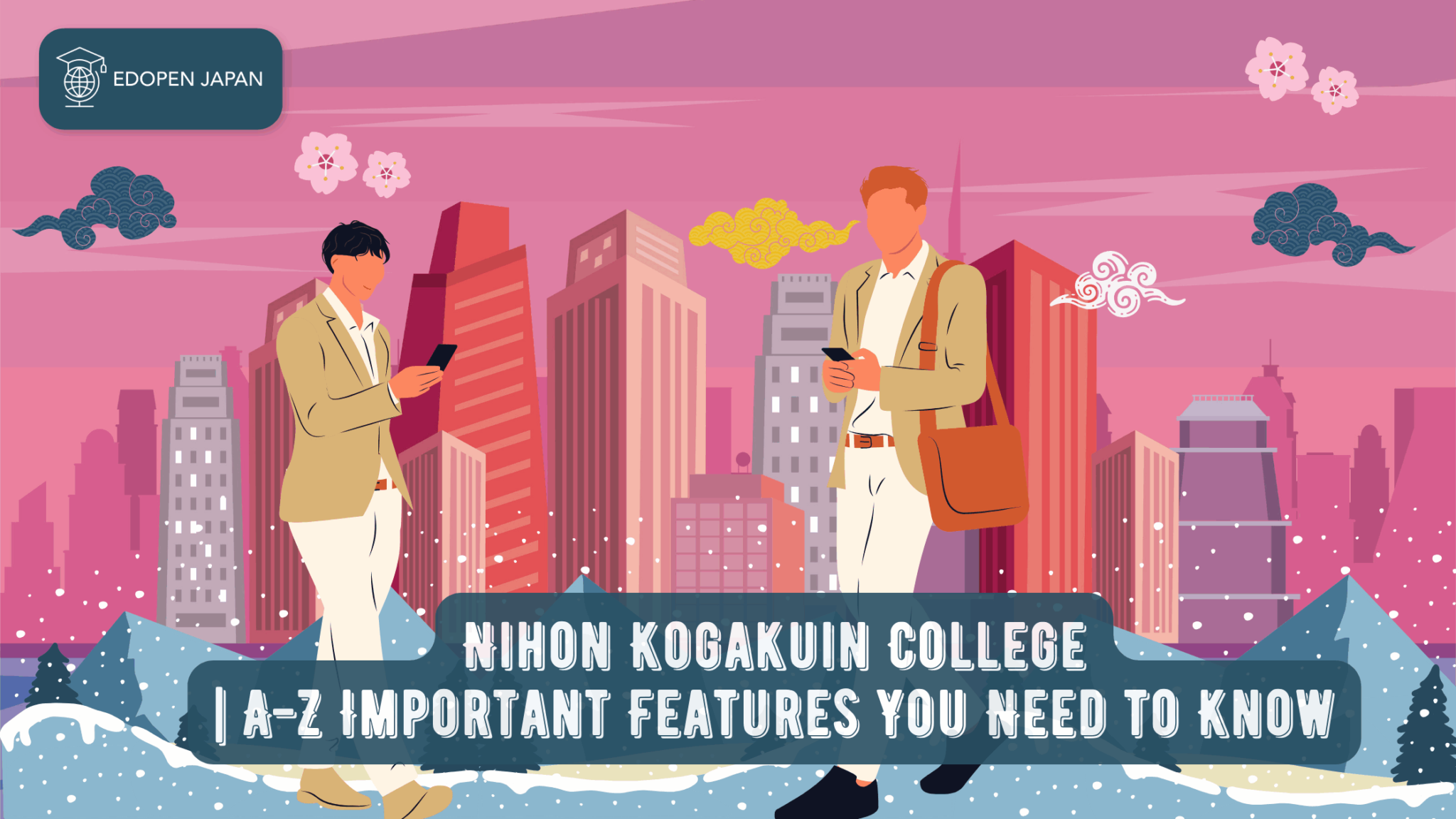 Nihon Kogakuin College | A-Z Important Features You Need to Know ...