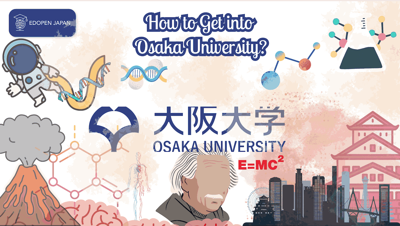 The Acceptance Rate of Osaka University: Every Important Things You ...