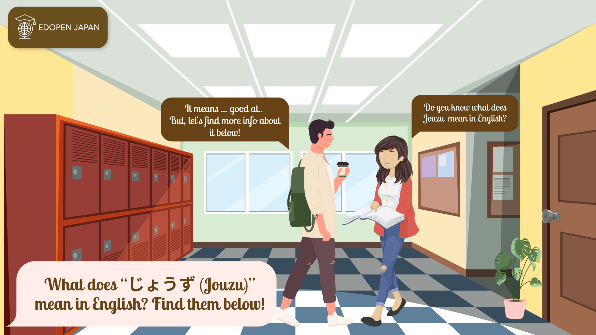 All Important Things You Need to Know about Jouzu (じょうず) - EDOPEN Japan