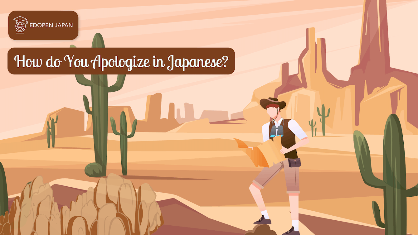 11 Great Ways to Express Sorry in Japanese - EDOPEN Japan