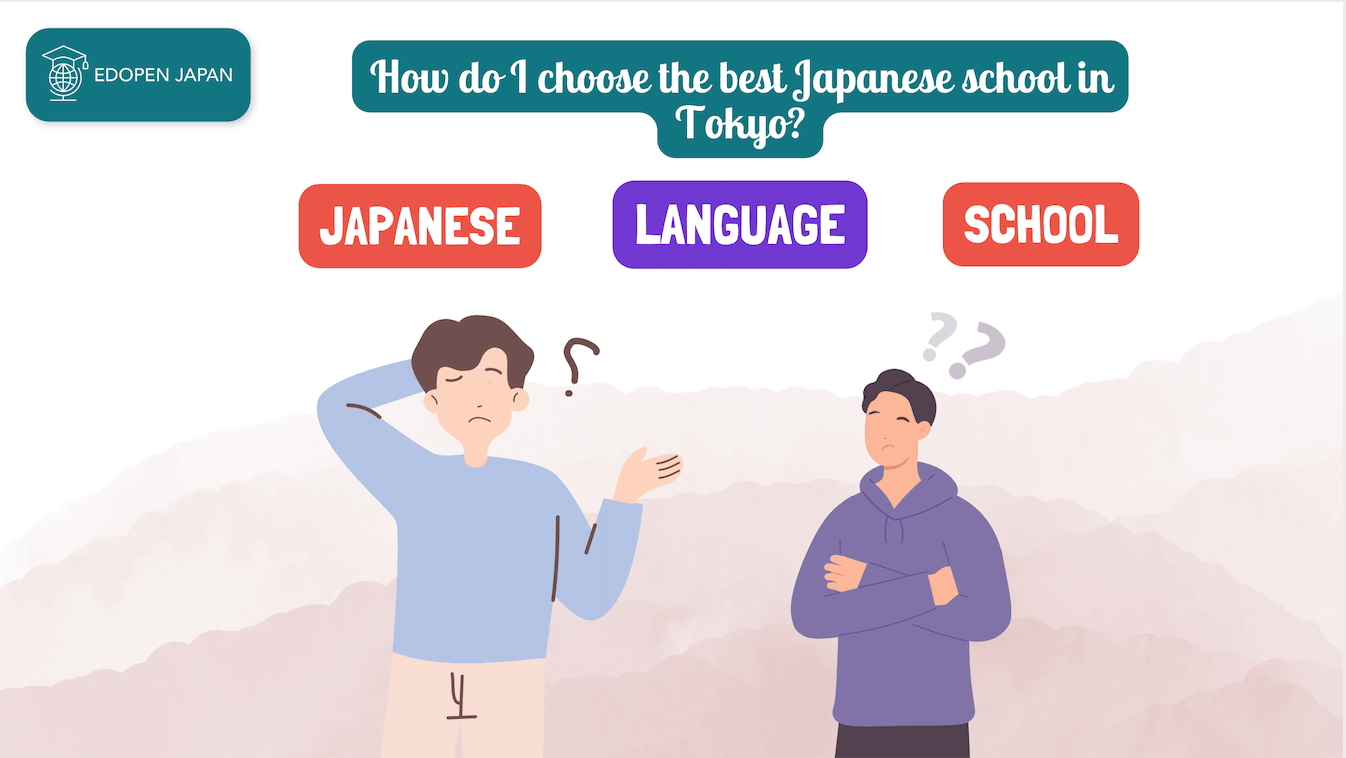 9 Best & Most Popular Japanese Language Schools in Tokyo - EDOPEN Japan