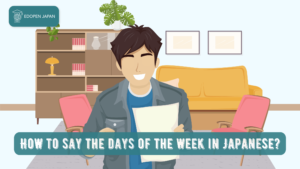 Japanese Weekdays: Everything You Need to Know - EDOPEN Japan