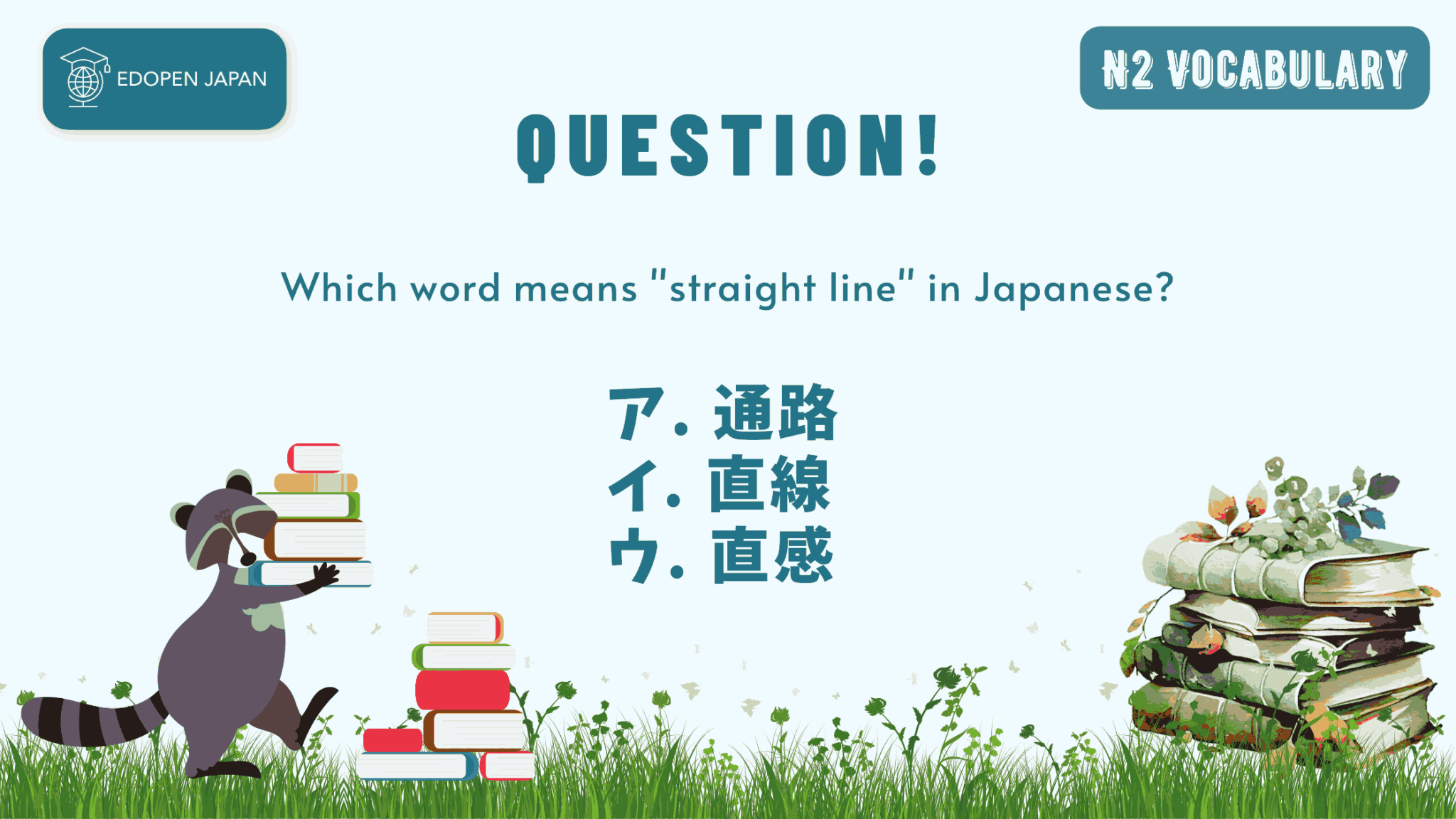 The Most Complete List of JLPT N2 Vocabulary (Part 2) - EDOPEN Japan