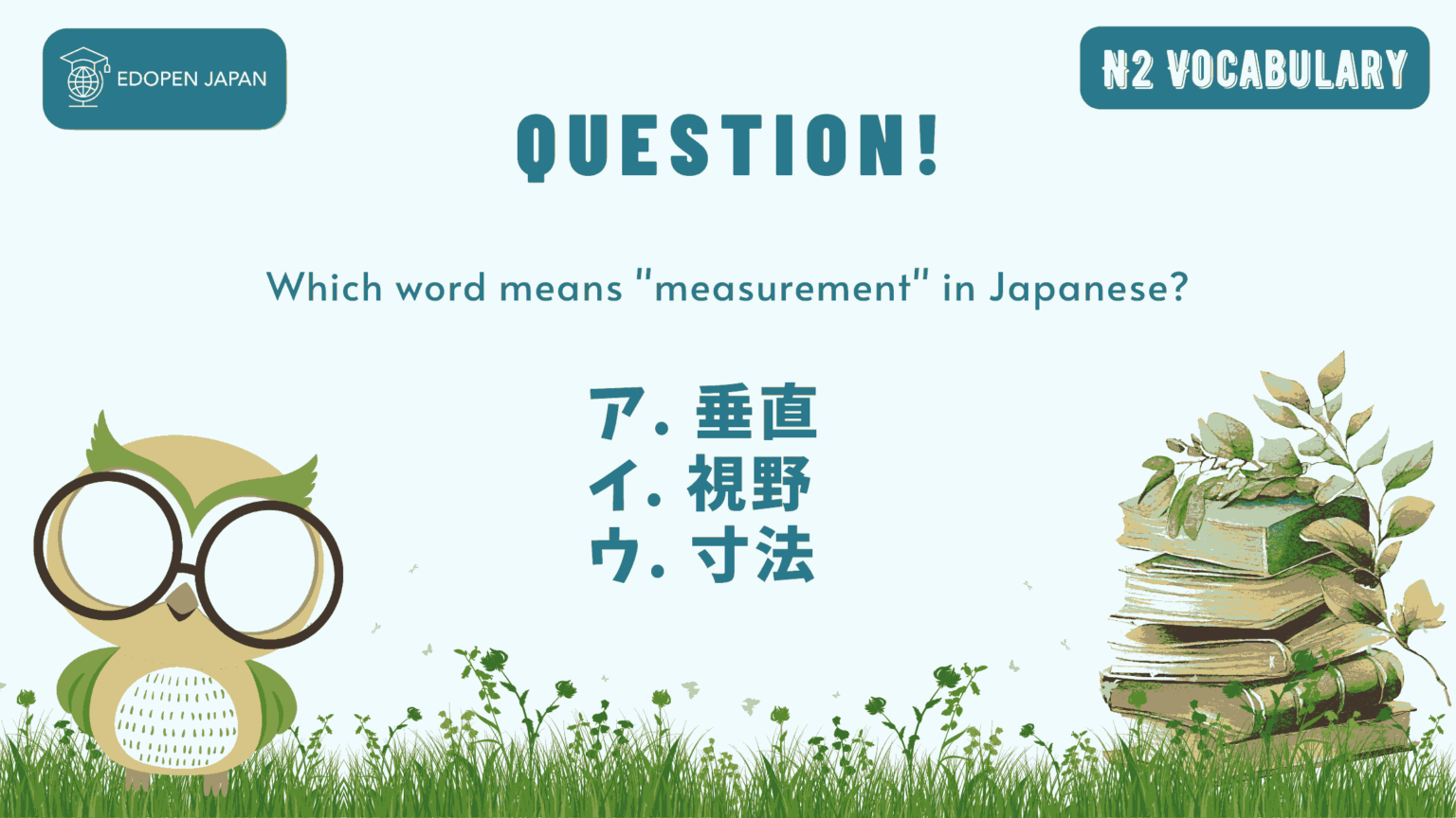 The Most Complete List of JLPT N2 Vocabulary (Part 2) - EDOPEN Japan