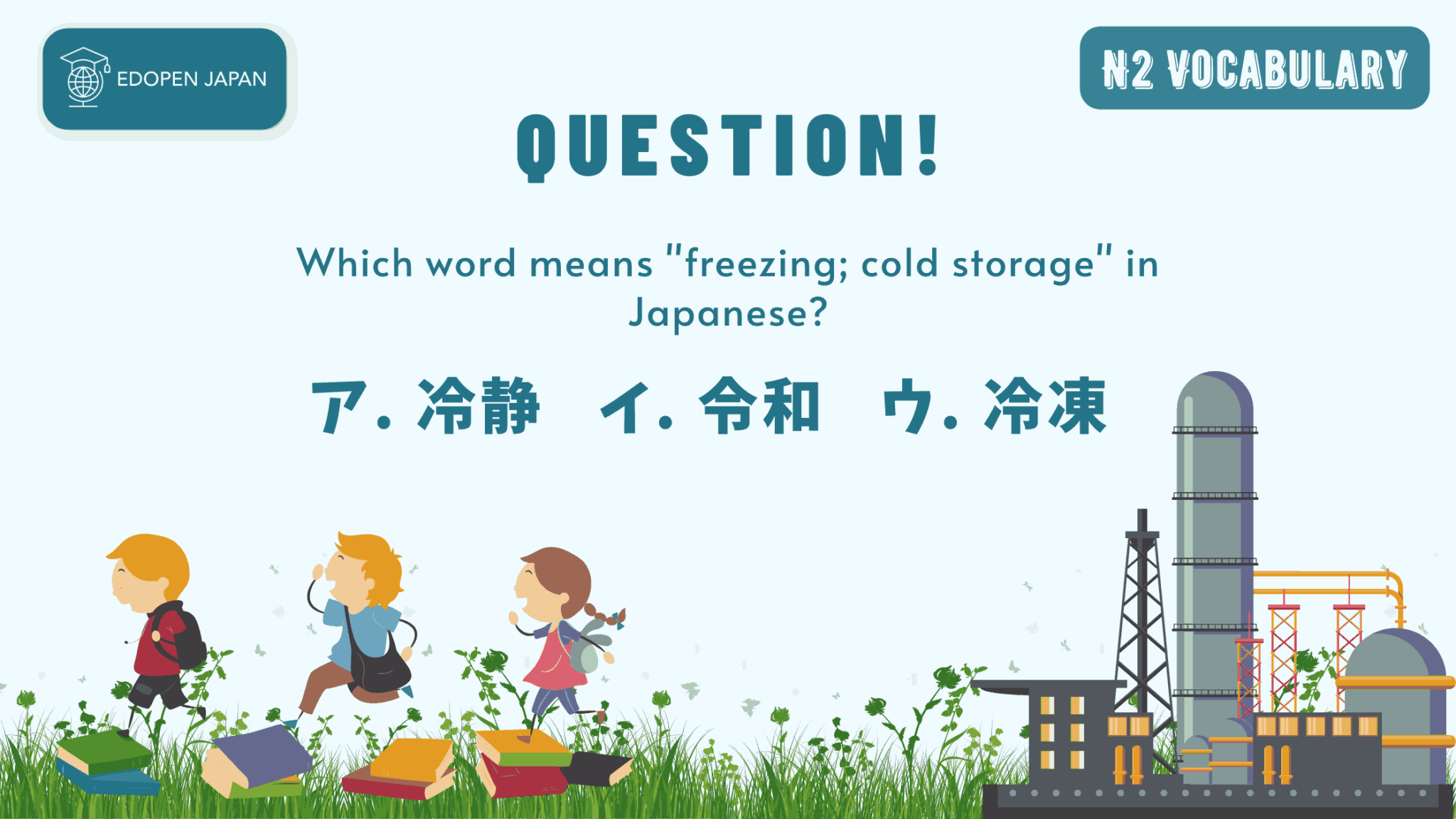 The Most Complete List of JLPT N2 Vocabulary (Part 3) - EDOPEN Japan