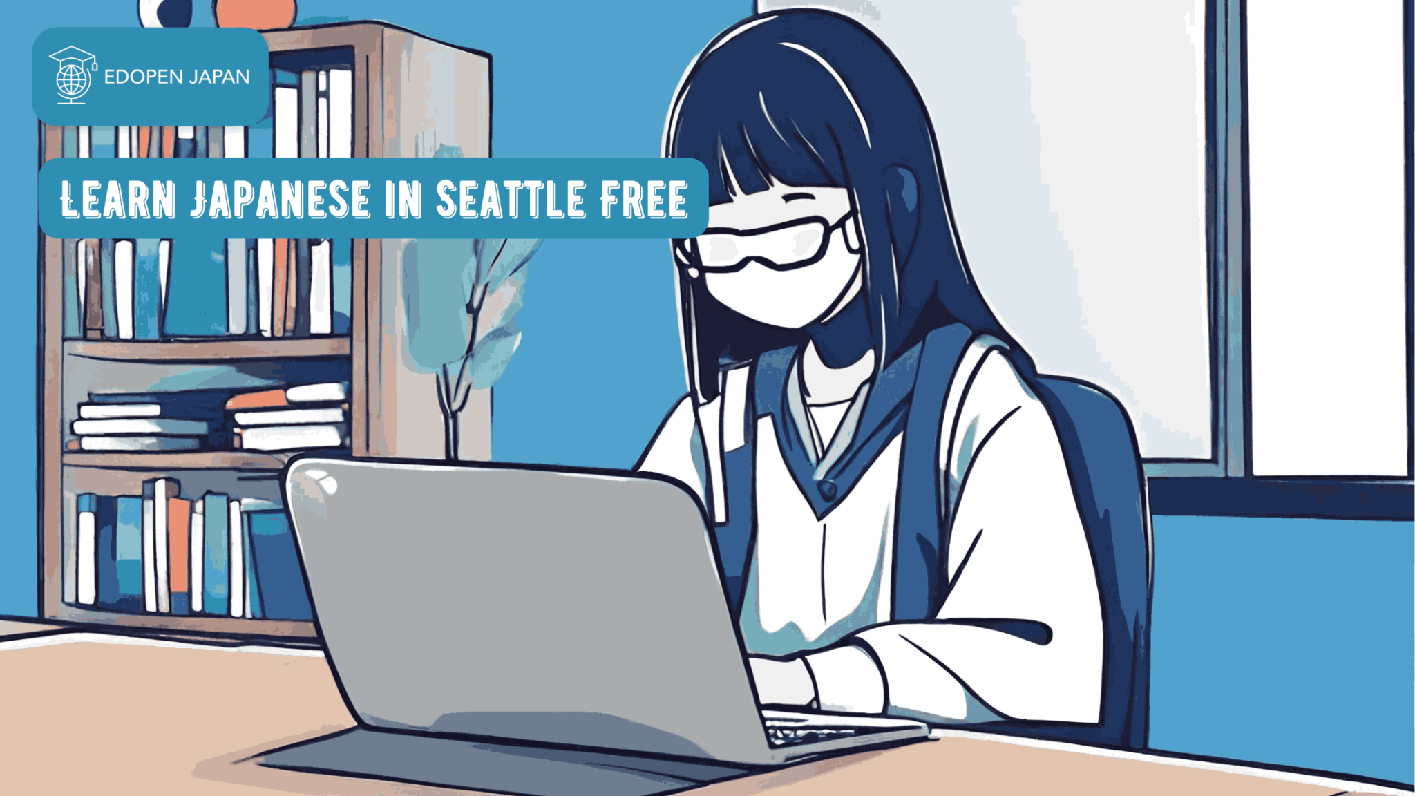 5 Most Famous Places to Learn Japanese in Seattle - EDOPEN Japan